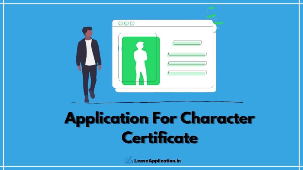 Application For Character Certificate From School College