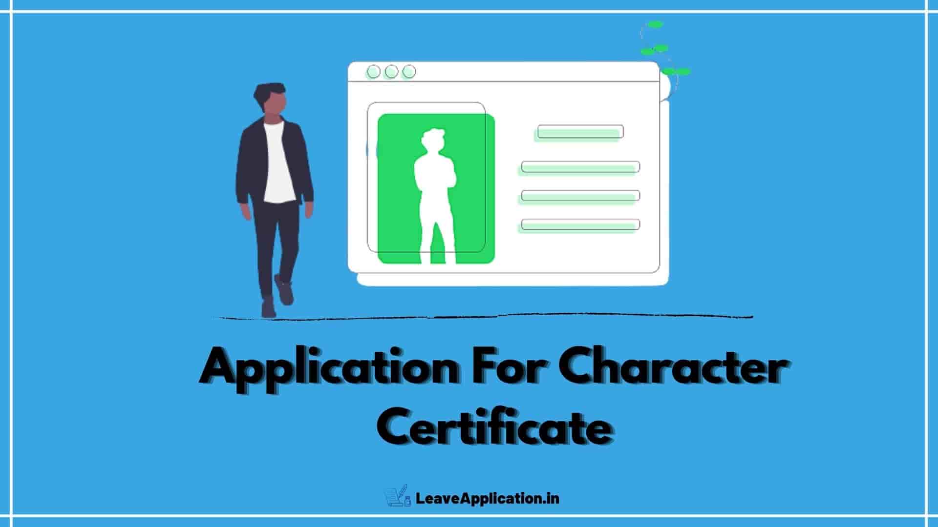 Application For Character Certificate From School College