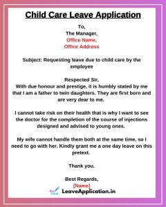 Application For Child Care Leave (10+ Sample)