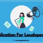 Application For Loudspeaker In English [5+ Sample]